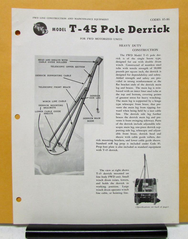 1949 FWD Truck Pole Derrick Model T-45 Sales Brochure & Specifications