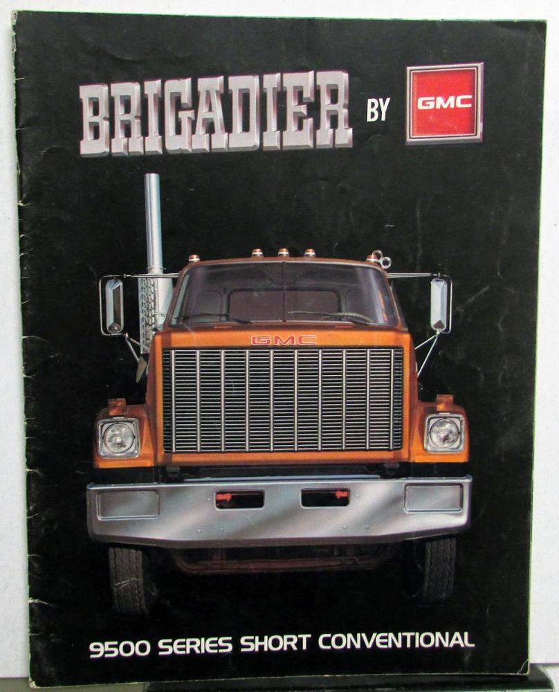 1978 GMC Brigadier 9500 Series Short Conventional Truck Sales Brochure ...