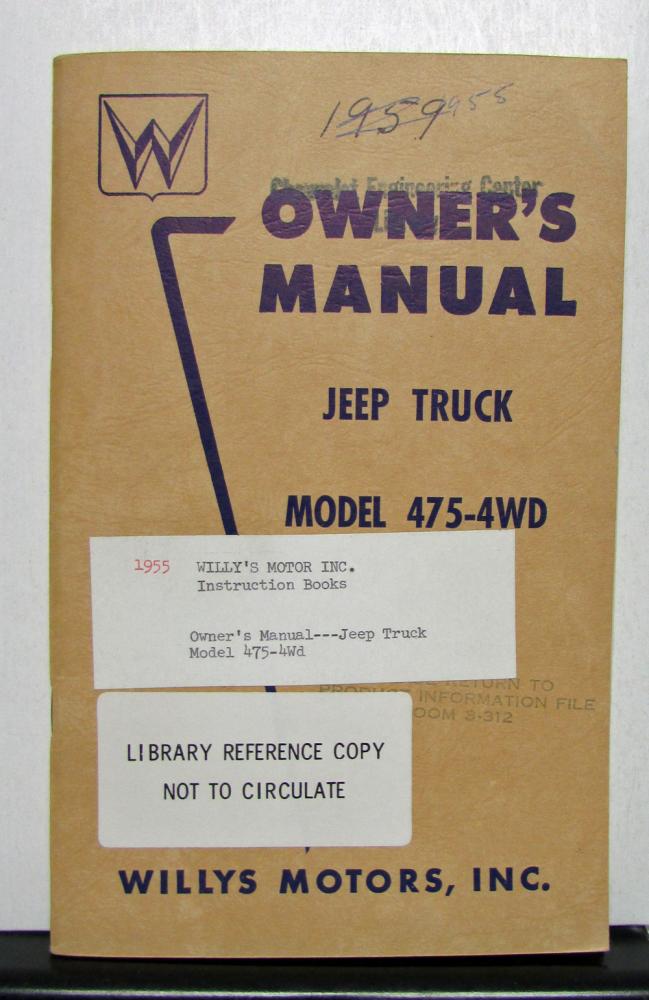1954 1955 Willys Jeep Model 475 4WD Owners Manual Original