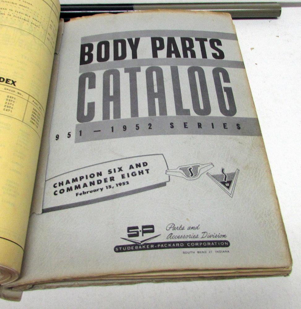 1947-52 Studebaker Dealer Body Parts Catalog Book Champion Commander Orig