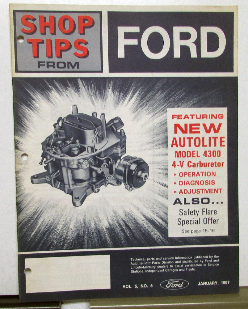 1967 January Ford Shop Tips Vol 5 No 5 Features New Autolite Model 4300 ...