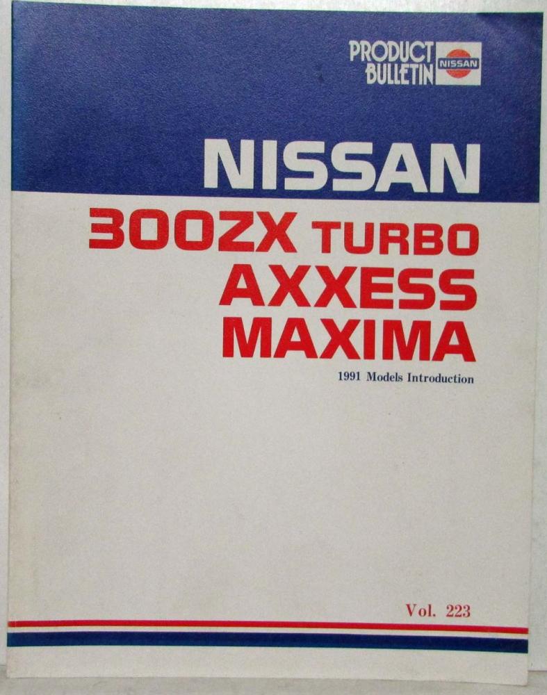 1991 Nissan Product Bulletin Vol 223 Models Introduction 300ZX Turbo Maxima