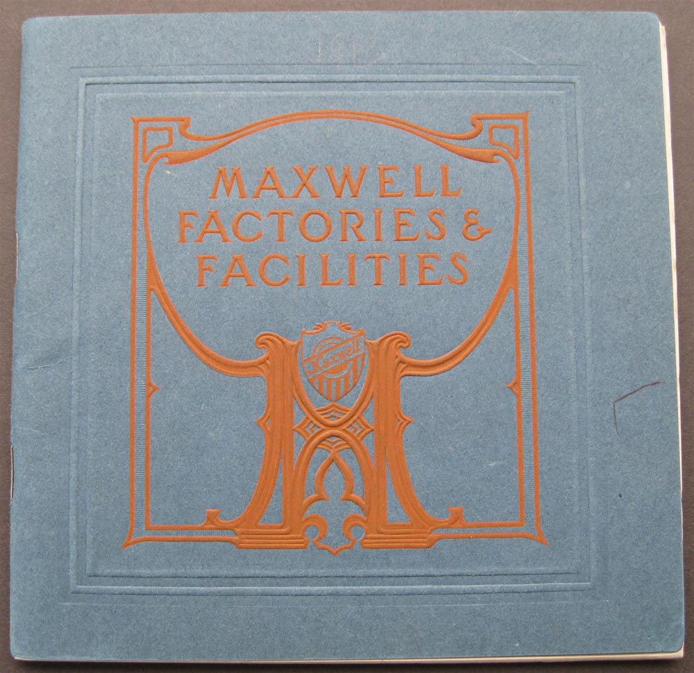 1914 1915 Maxwell Factory Facility Model 25 Specs Illus Sales Bk Pre ...