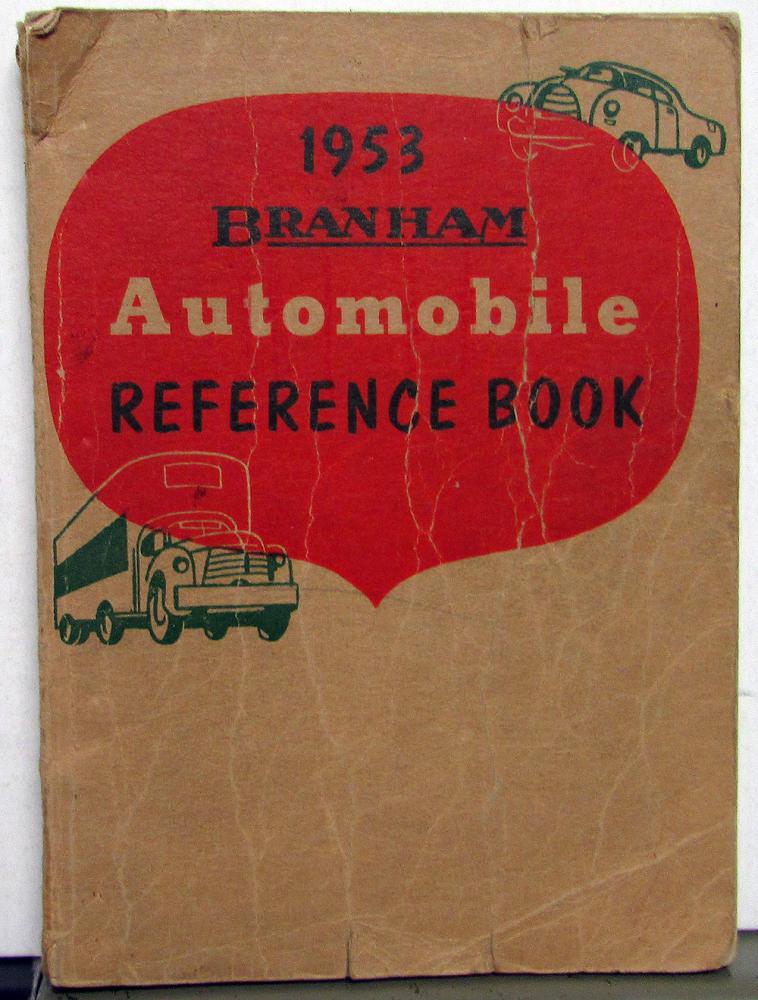 1953 Branham Automobile Reference Book Buick Hudson Autocar Crosley