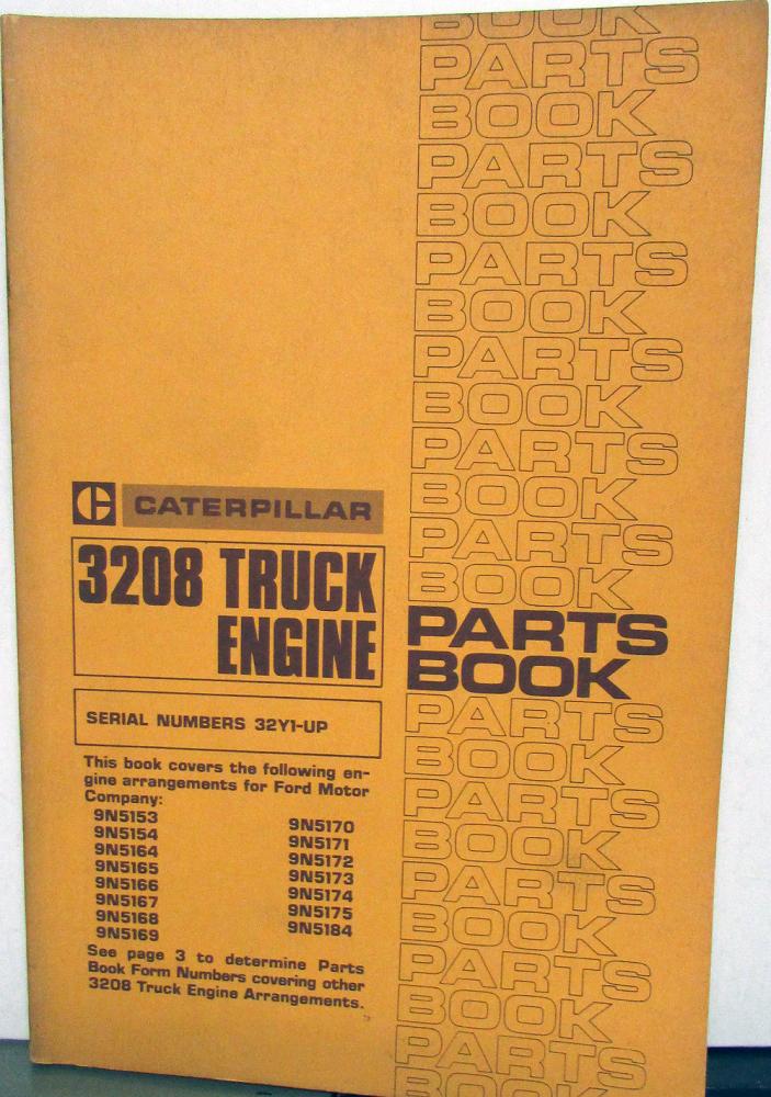 1978 1979 Caterpillar 3208 Truck Engine Parts Book Ford Serial Number ...