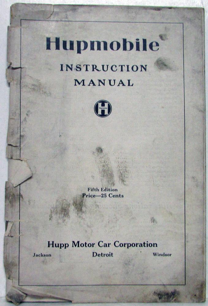 1924 1925 Hupmobile 4 Cyl Series R 5th Edition Instruction Owners ...