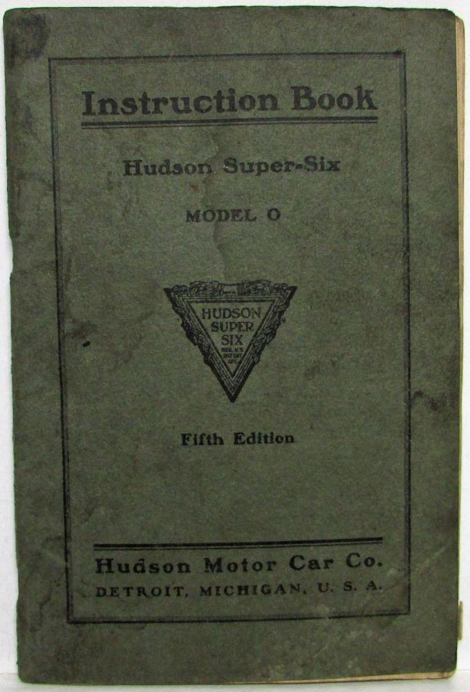 1928 Hudson Super-Six Model O Owners Manual Instruction Book