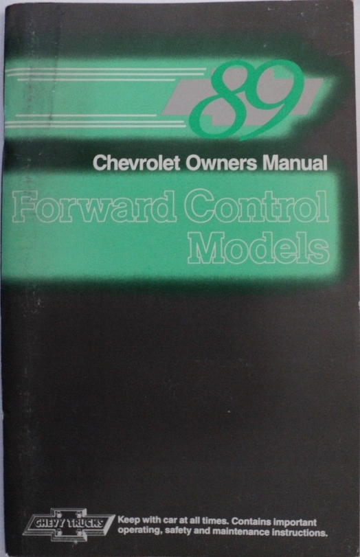 1989 Chevrolet Truck Forward Control Models Owners Manual Route Delivery