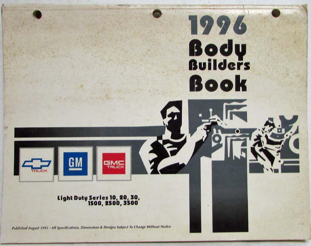 1996 GMC Chevrolet Truck Body Builder Book Lt Duty Series 10 20 30 1500 ...