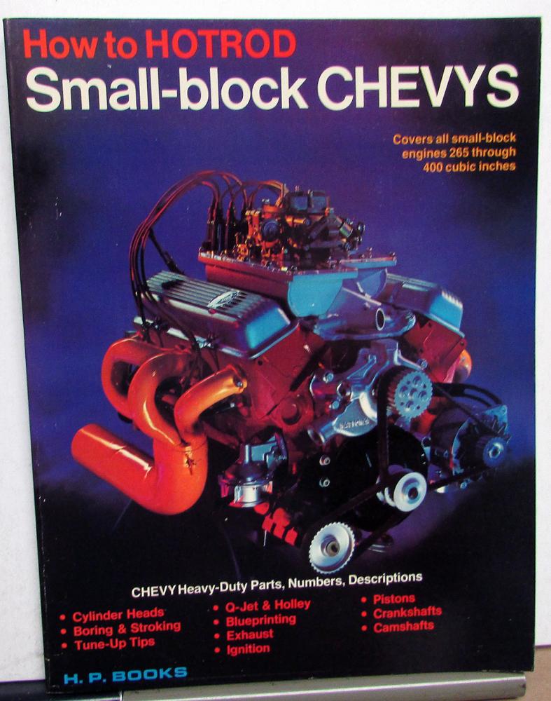 1976 How To HOTROD Small-block Chevys By HP Books 265-400 CI Engines Guide