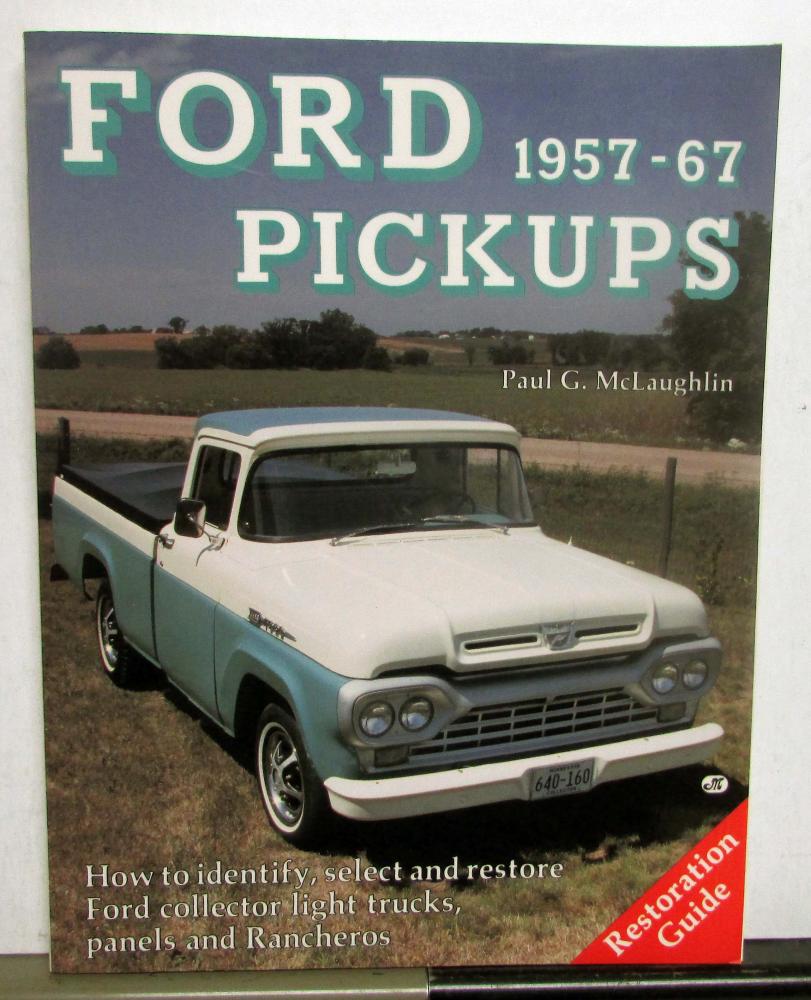 1957 To 1967 Ford Pickups F Series Trucks Ranchero Panel Stake V8 ...