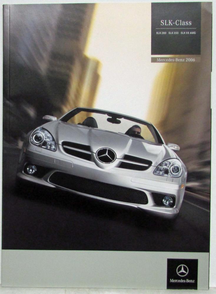 2006 Mercedes-Benz SLK-Class Sales Brochure - SLK280 SLK350 SLK55 AMG
