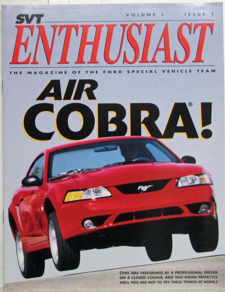 1999 Ford SVT Enthusiast Magazine Inaugural Issue 1 Volume 1 Air Cobra