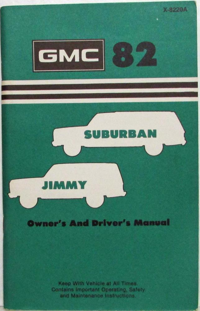 1982 GMC Truck Suburban and Jimmy Owners and Drivers Manual