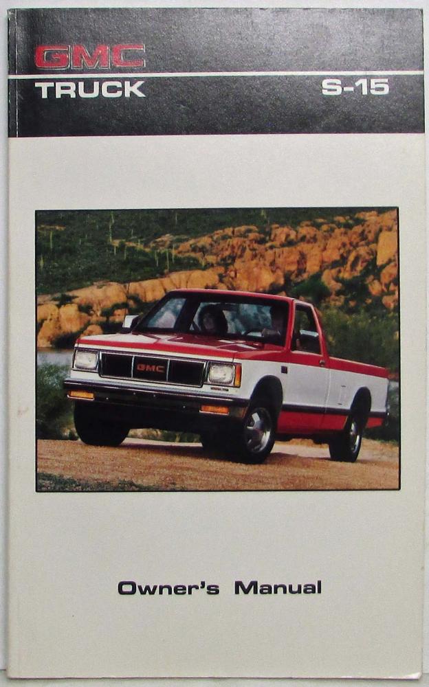 1986 GMC S-15 Truck Owners and Drivers Manual